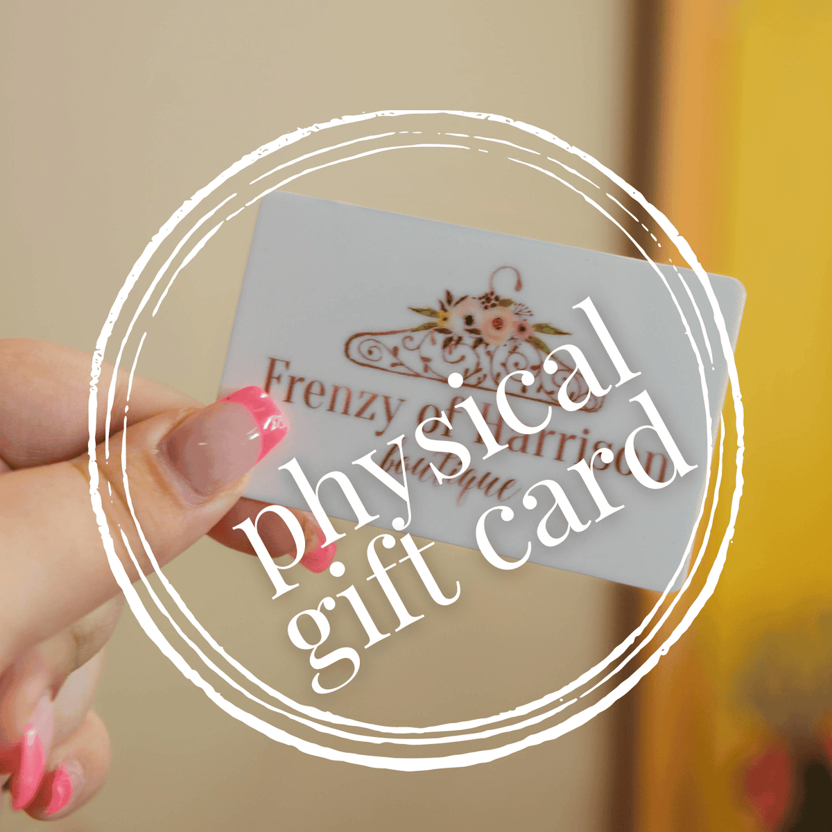 Physical Gift Card – Frenzy of Harrison